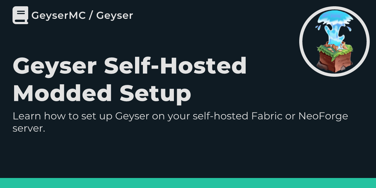 Geyser Self-Hosted Modded Setup | GeyserMC